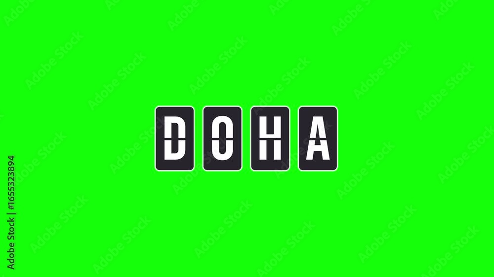 Doha destination name appearing on a turning flipboard animation ...