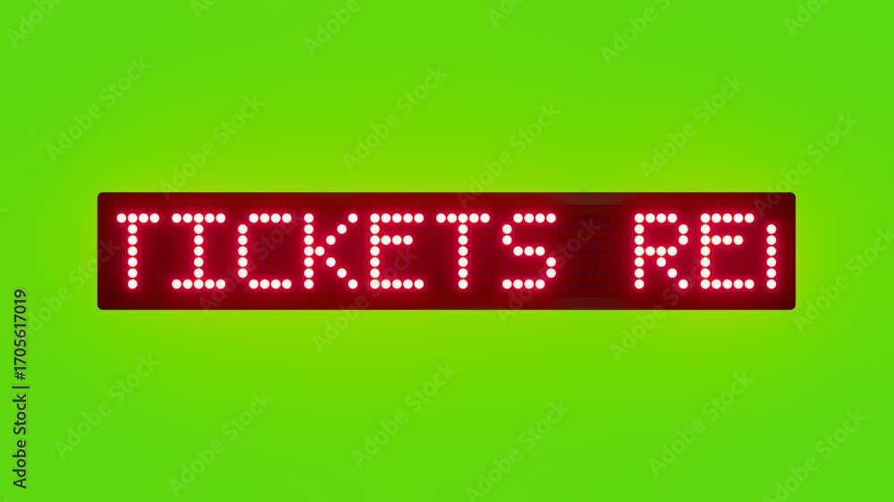 KEEP YOUR TICKETS READY FOR INSPECTION Scrolling Red Dot Matrix LED ...