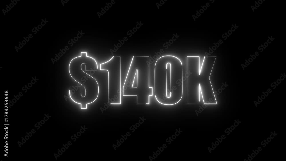 White neon $140K number for finance and success themed animated.Perfect ...