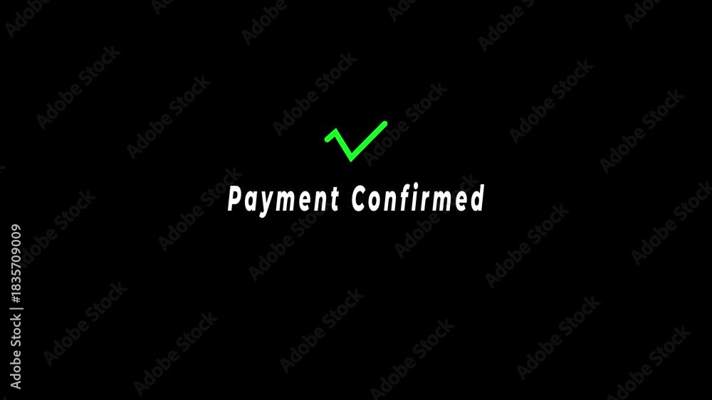 Abstract glowing tick mark of glowing text for payment confirmed. Check ...