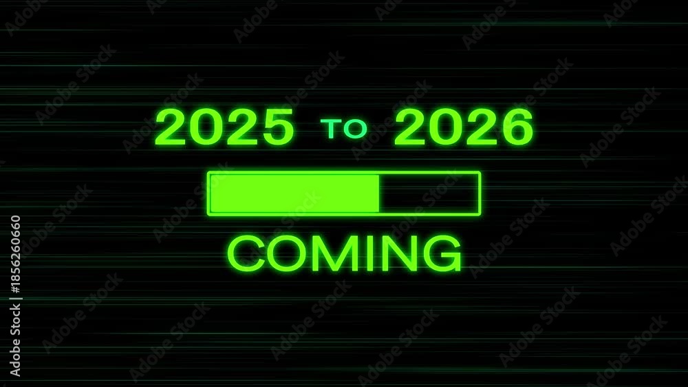 2025 to 2026 Coming Soon Progress Bar Green Text Black Background ...