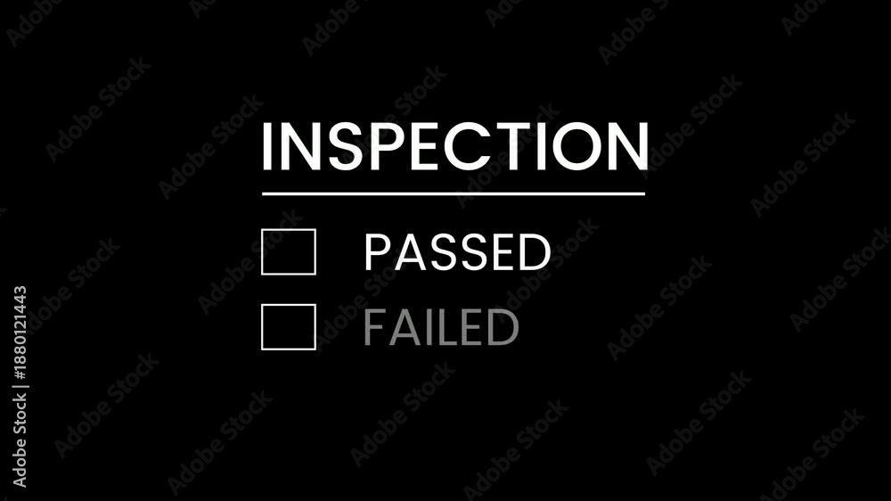 Inspection Checklist Animation with Passed and Failed Marks on ...