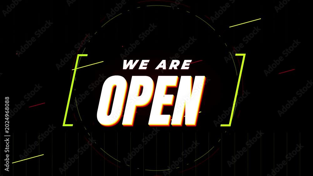 We are open announcement animated text banner displaying bold graphics ...